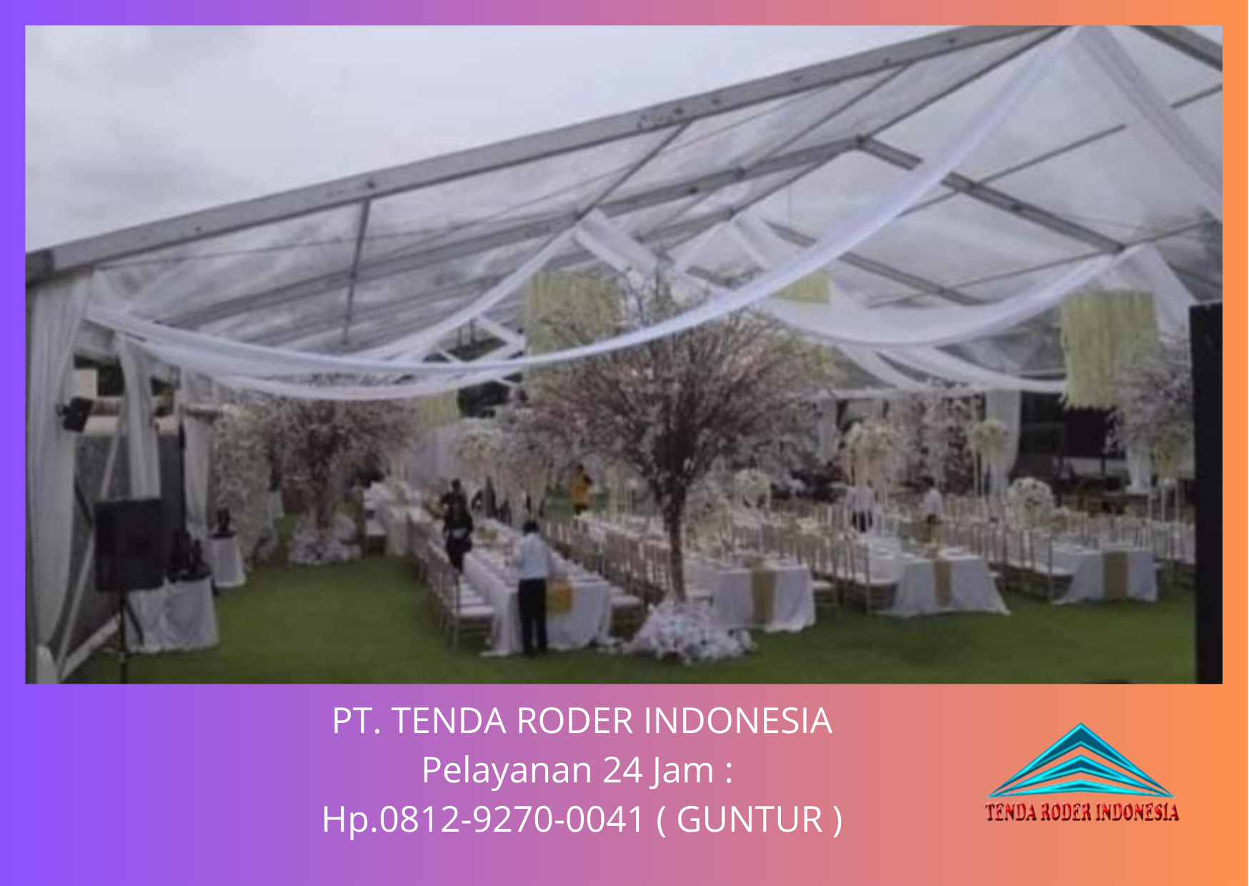 Jasa Sewa Tenda Roder Dan Panggung Juara Jakarta